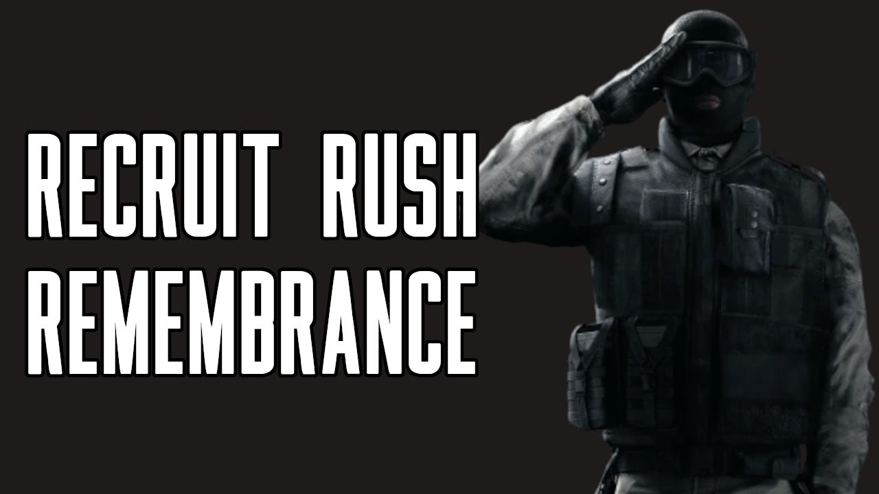 Only in Rainbow Six Siege #63 - Recruit Rush Remembrance - YouTube
