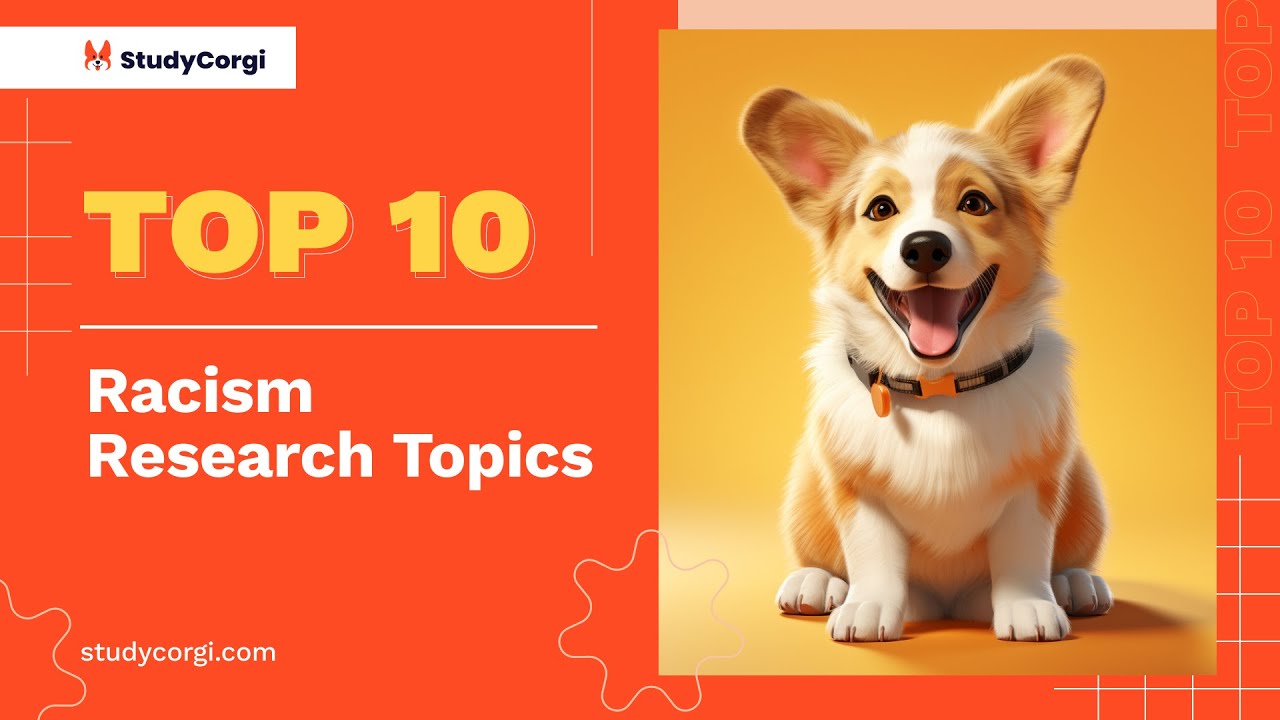TOP-10 Racism Research Topics - YouTube