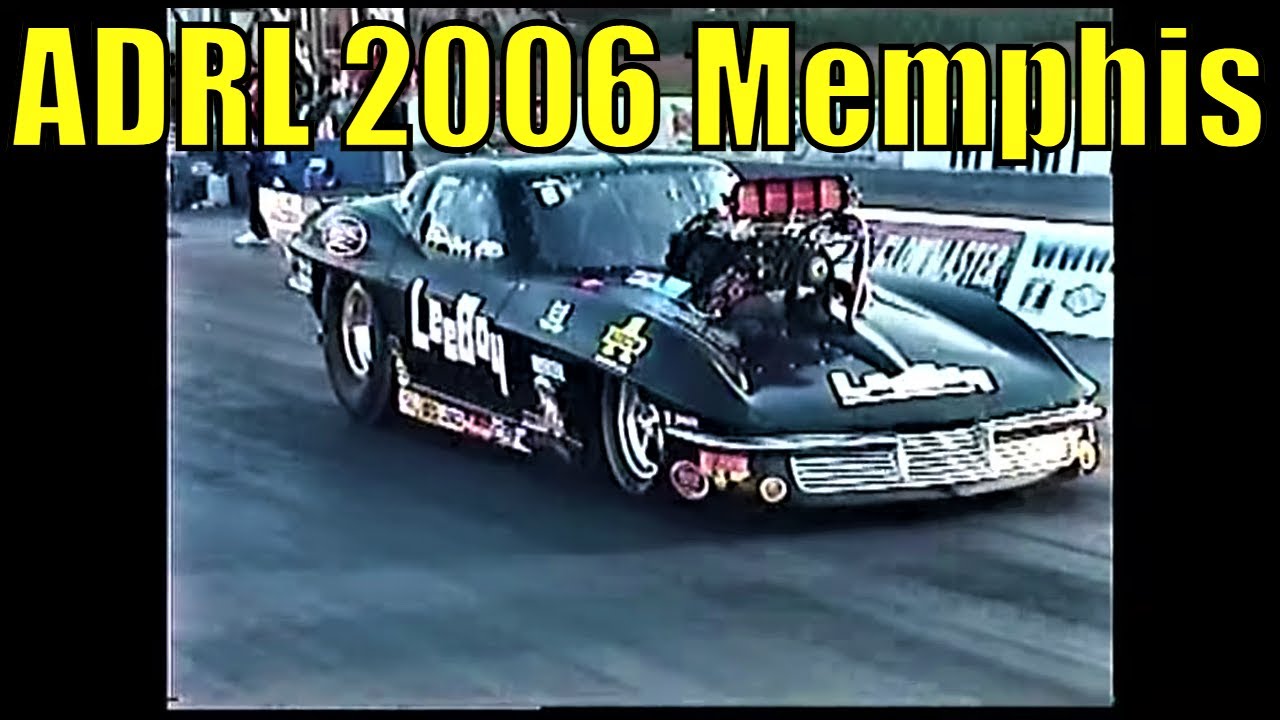 ADRL 2006 Memphis Drags Rare Video Pro Extreme and Pro Nitrous Part 12 ...