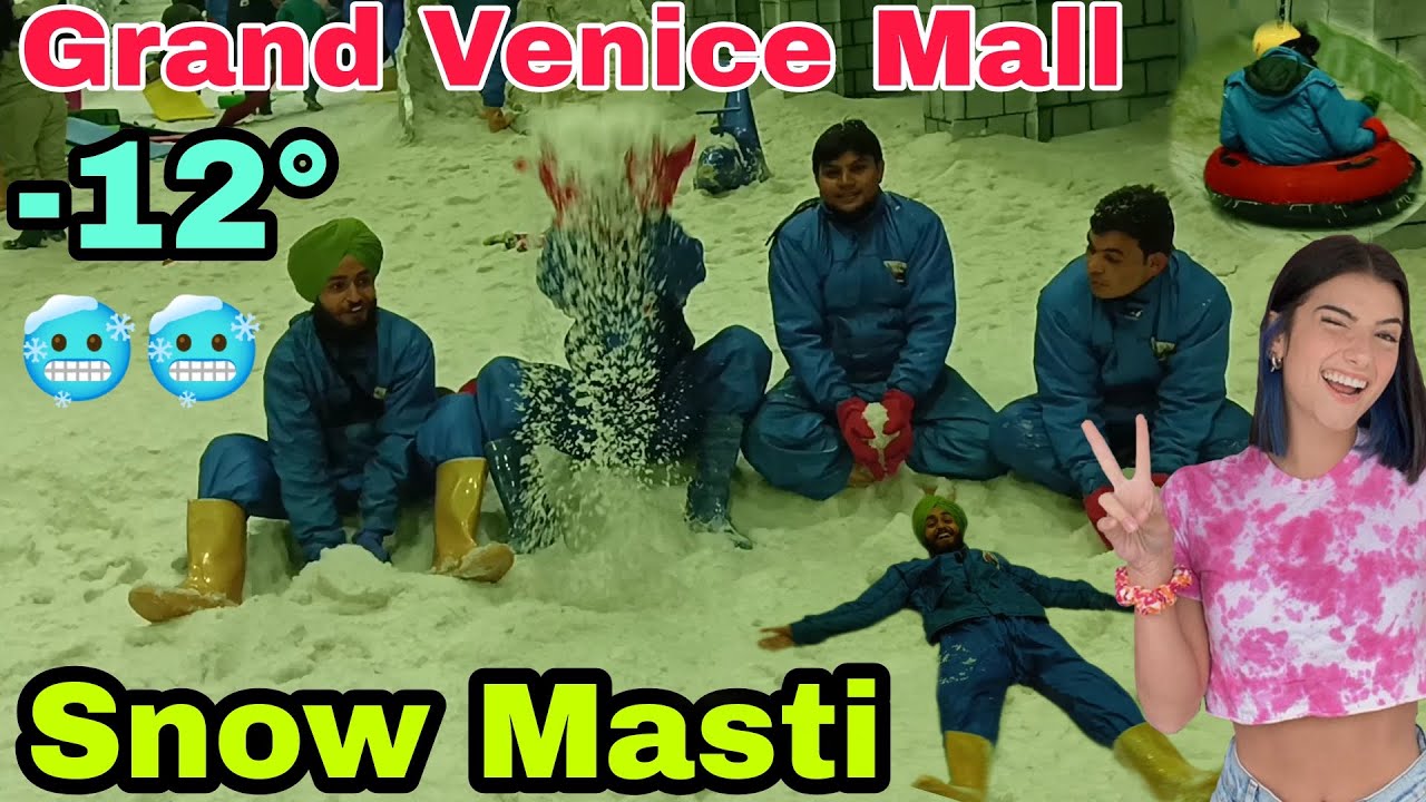 Snow Masti || The Grand Venice Mall Noida Ticket Price, All Information ...
