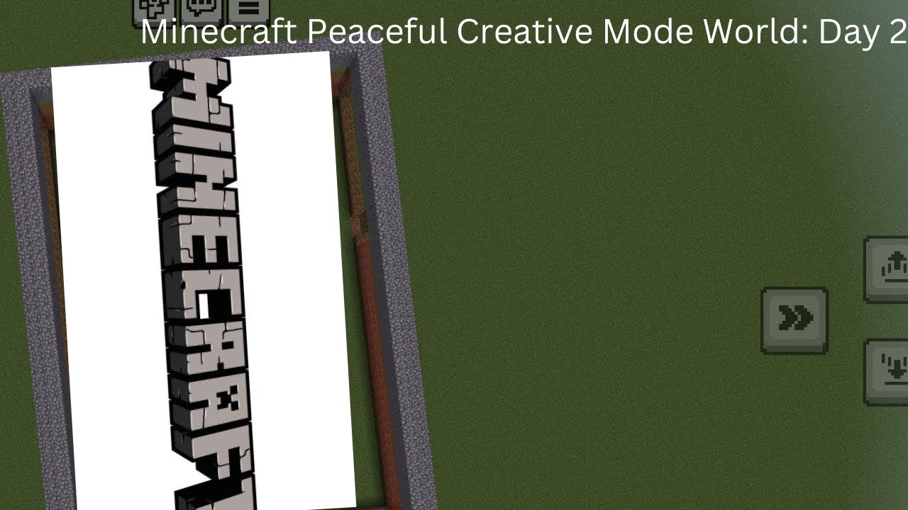 Minecraft Peaceful Creative Mode World: Day 2 - YouTube