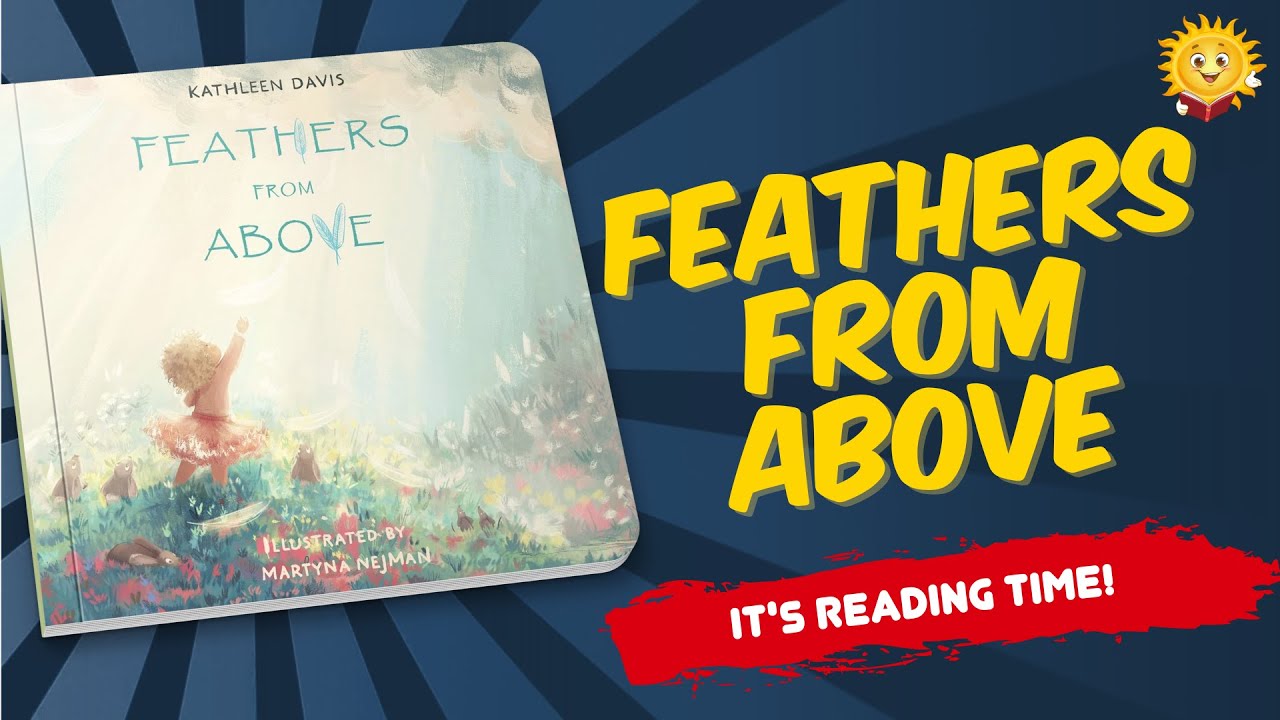 Feathers From Above | Reading Books for Kids - YouTube