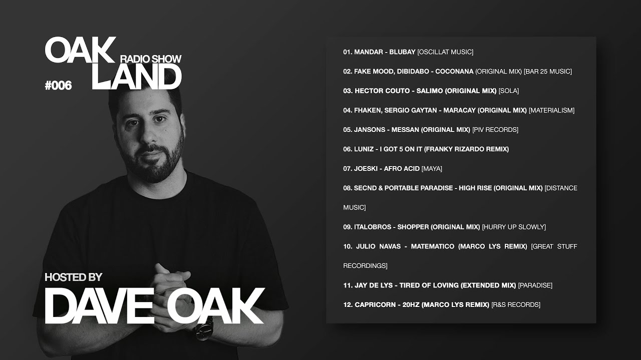 Oak Land Radio Show Hosted by Dave Oak Ep. 006 - YouTube