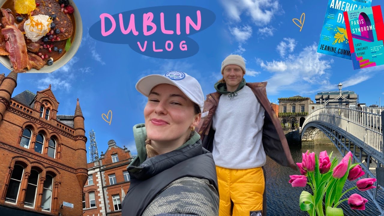 Cute Date Weekend in Dublin Ireland - food tour of the city - YouTube