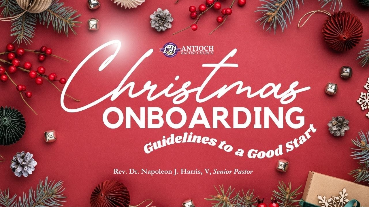 "Christmas Onboarding: Guidelines to a Good Start" by Rev. Dr. Napoleon ...