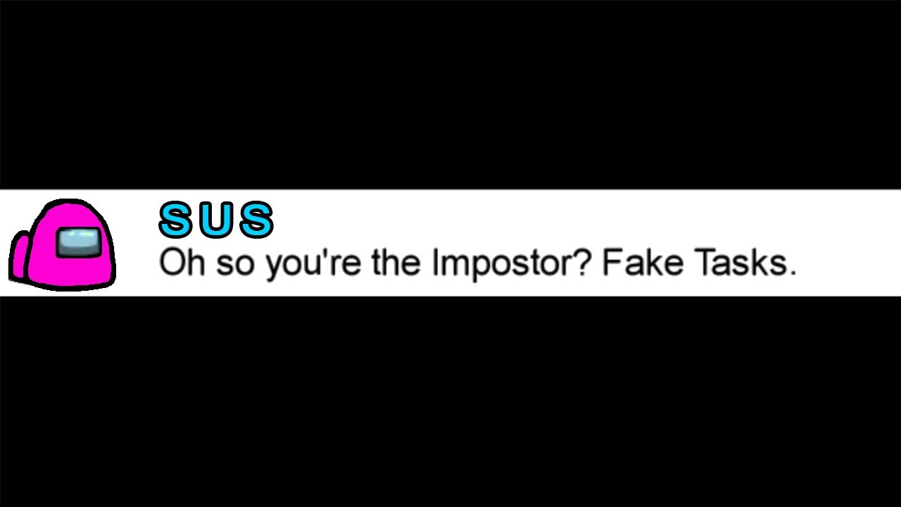 Oh so you're the Impostor? Fake Tasks. - YouTube