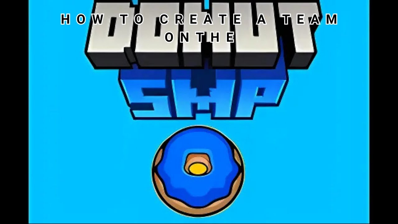 How to create a team on the donut smp. - YouTube