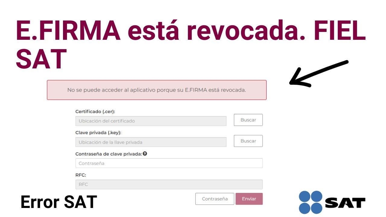 E.FIRMA está revocada Firma Electrónica SAT 2024 - YouTube