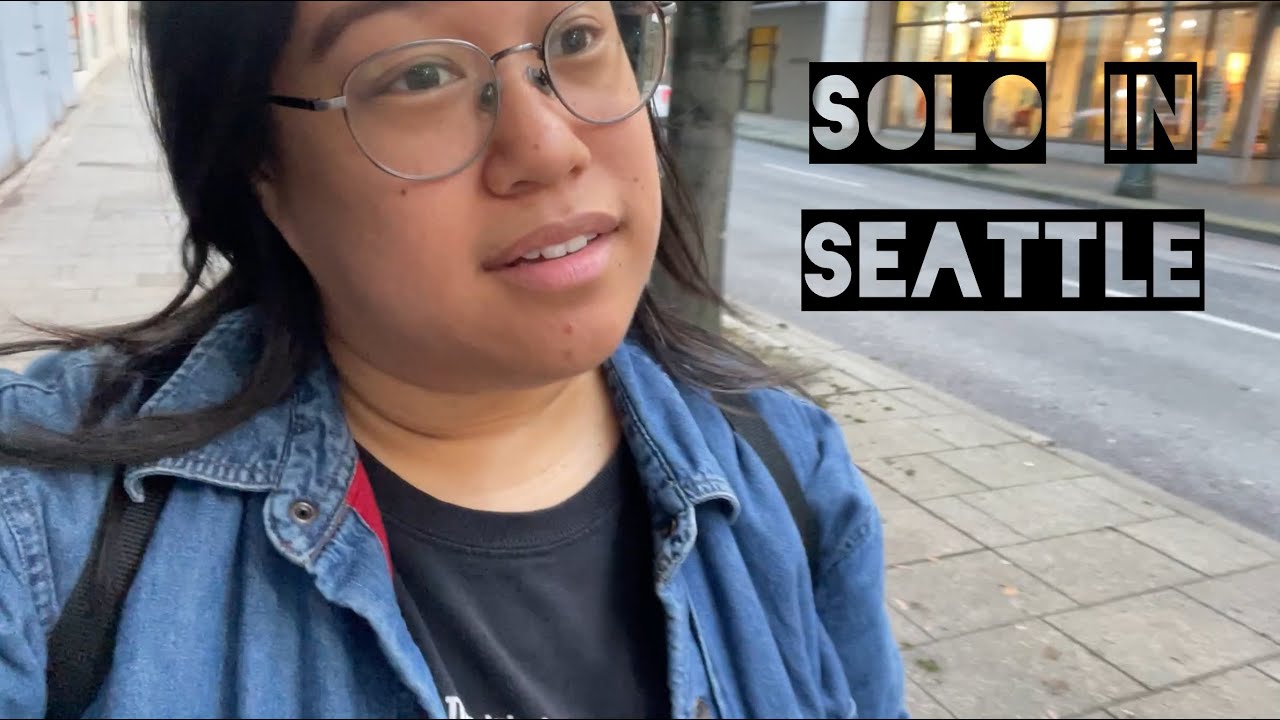 wandering alone in Seattle - YouTube