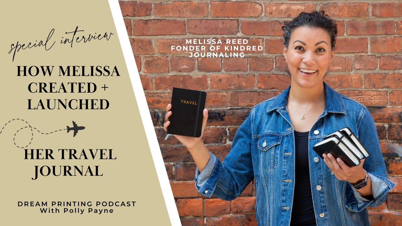 How Melissa Reed Launched Her Travel Journal! Starting A Journaling ...