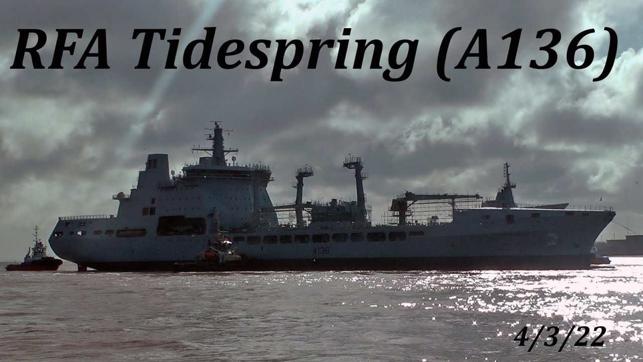 RFA Tidespring (A136) Changing Dock at Cammell Laird - YouTube