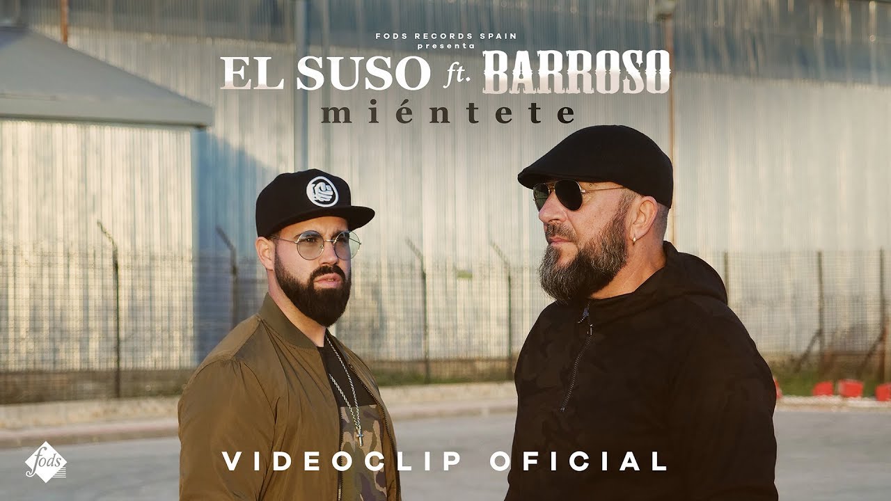El Suso ft. Barroso - Miéntete (Videoclip Oficial) - YouTube