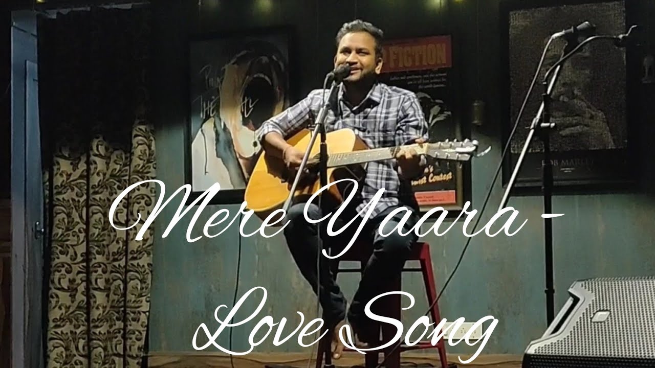 Mere Yaara | Arijit Singh | Akash Sahu - YouTube