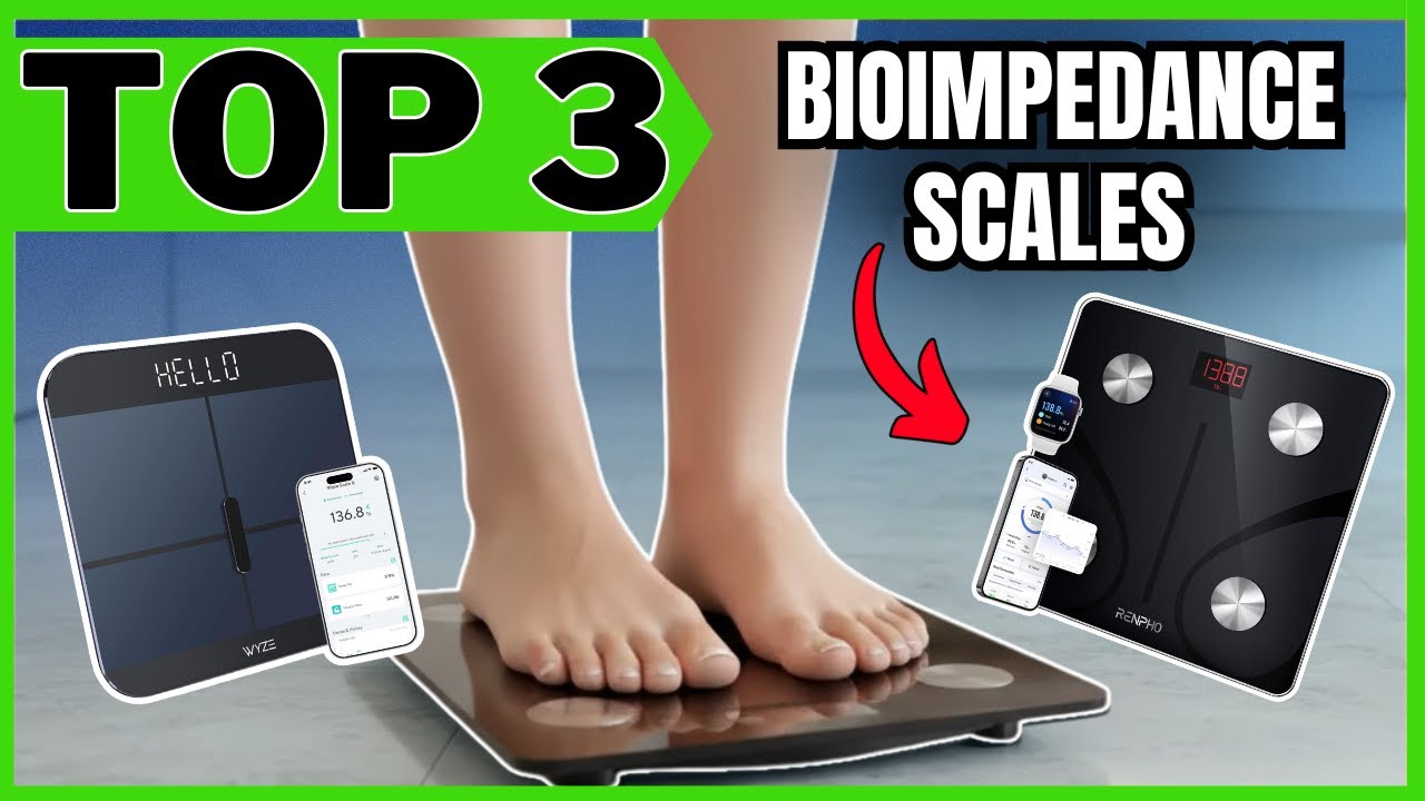The 3 BEST BIOIMPEDANCE SCALES of 2026! Watch Before You Buy! - YouTube