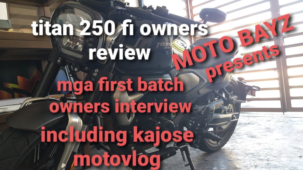 watch this video before buying this motorcycle TITAN 250fi OWNER'S ...