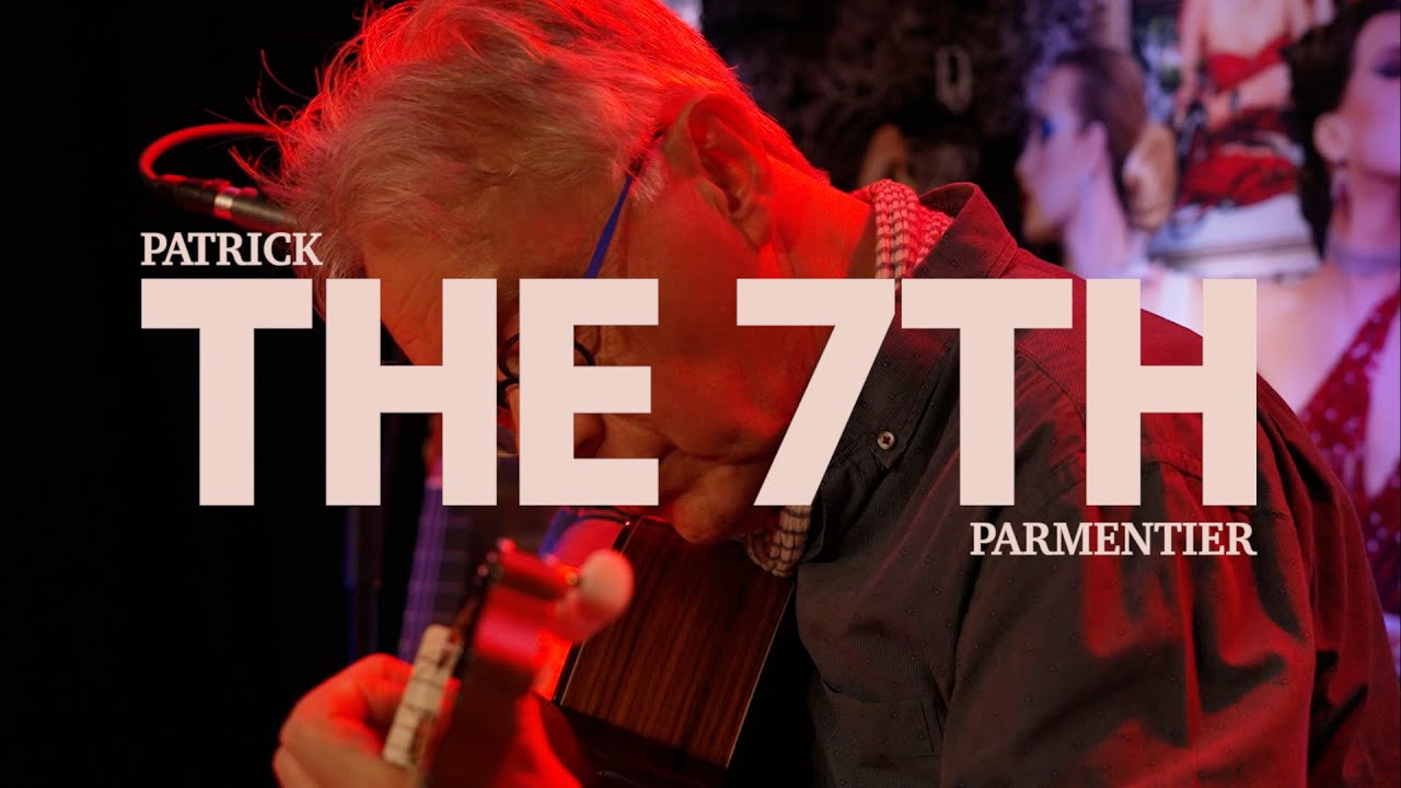 The 7th - Patrick Parmentier Live - YouTube