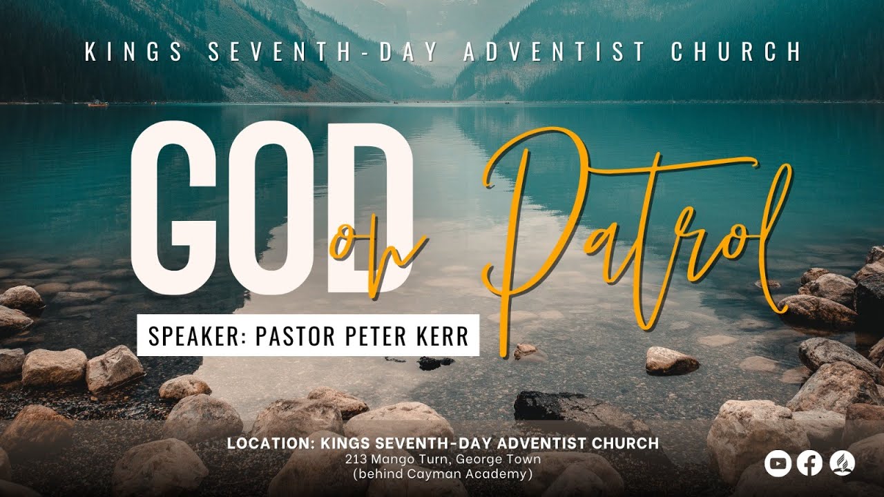 Sabbath Service|| Pastor Peter Kerr || God on Patrol || January 13 ...