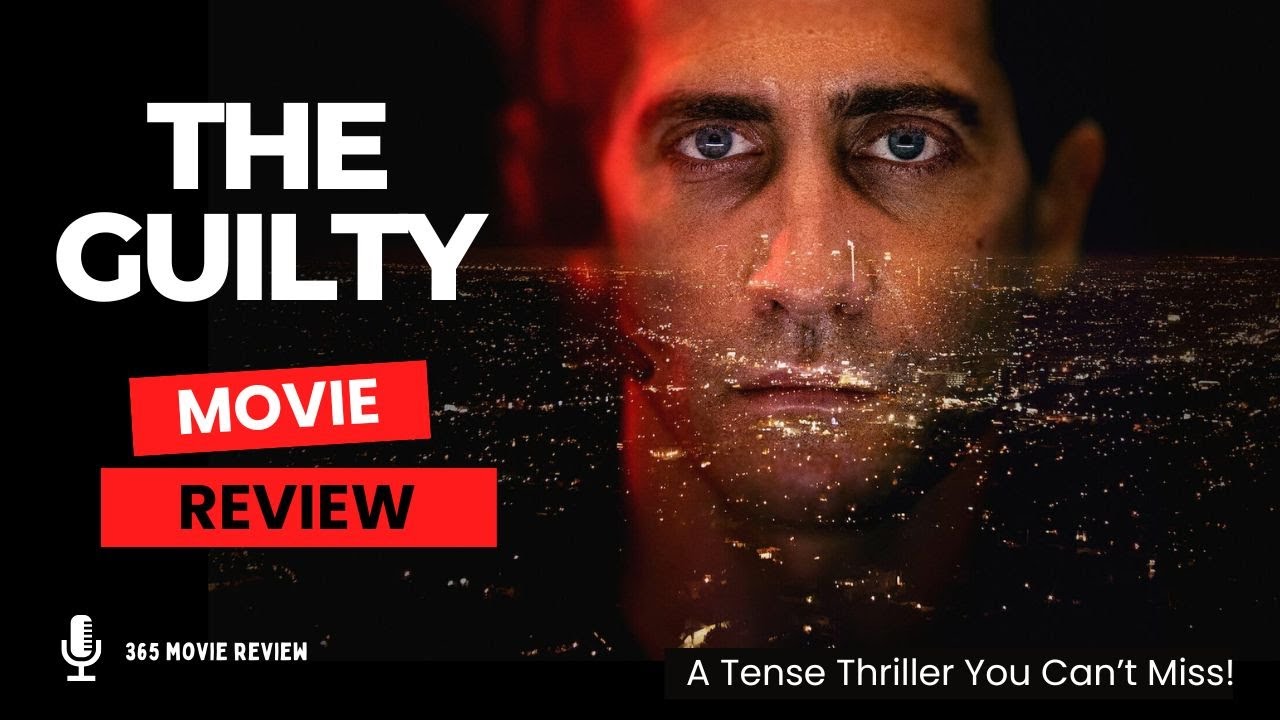 🎬 The Guilty (2021) – Movie Review 🎭🔥 - YouTube
