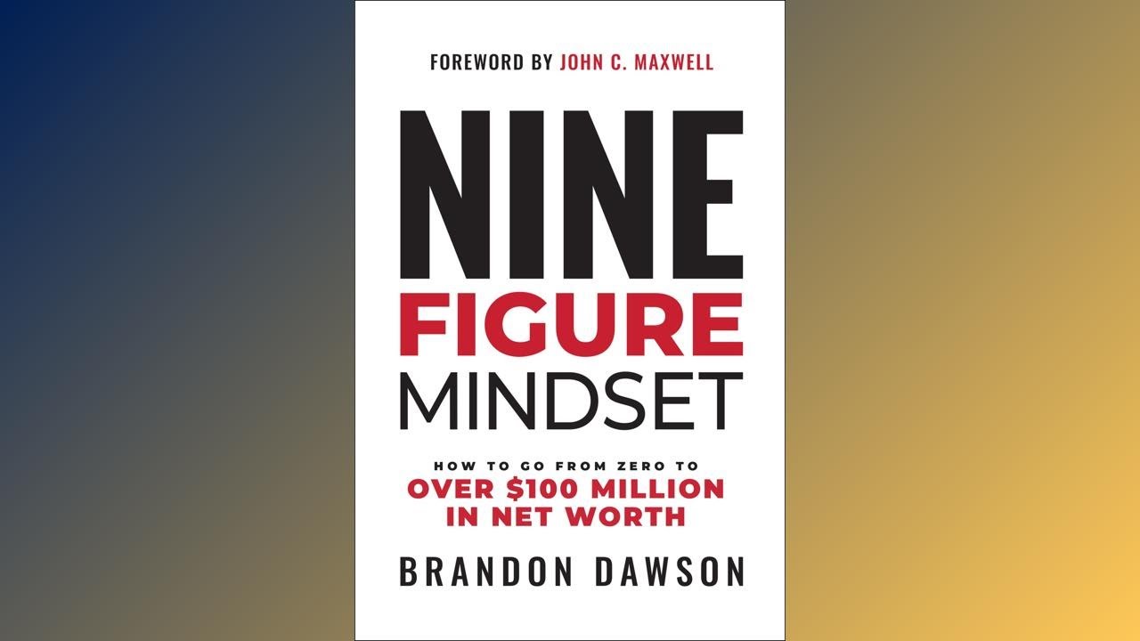 [PODCAST] - Nine-Figure Mindset: How to Go from Zero to Over $100 ...