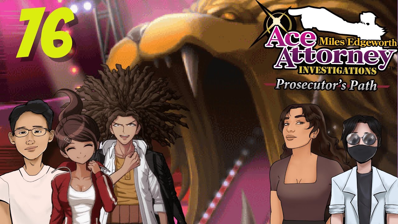 YOU ARE THE ENTIRE CIRCUS - Ace Attorney Investigations 2 - Part 76 ...