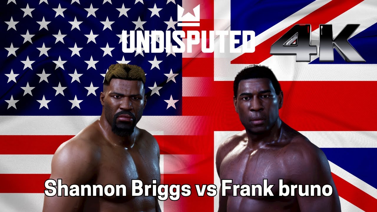 Undisputed, Shannon Briggs vs Frank bruno in 4K - YouTube