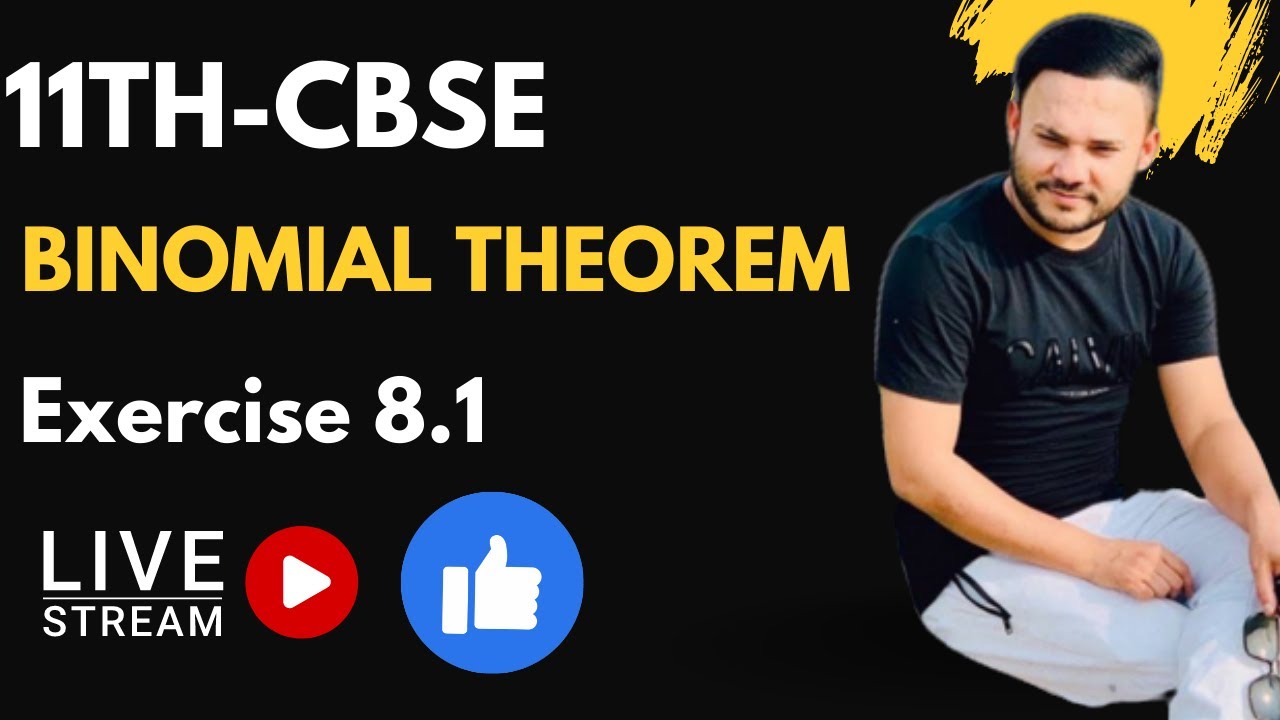 Ex 8.1 Q1 To Q14 | Binomial Theorem | lec 1 | NCERT | Class 11 | Chapter 8 || Shivang Gupta ...