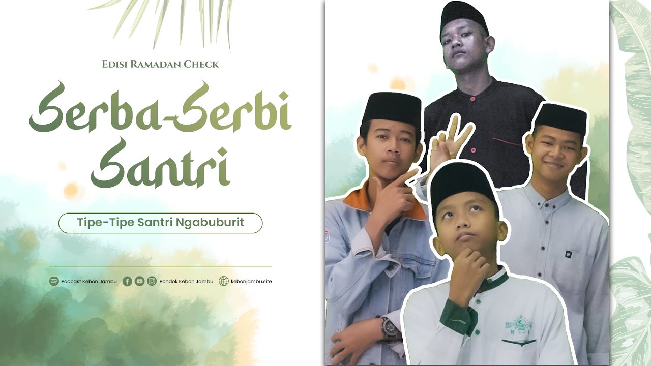 Tipe - Tipe Santri Ngabuburit | Serba - Serbi Santri | Spesial Ramadhan - YouTube