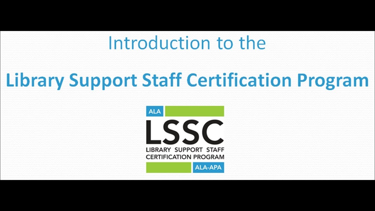 Library Support Staff Certification Program - An Introduction 4/24/2013 ...