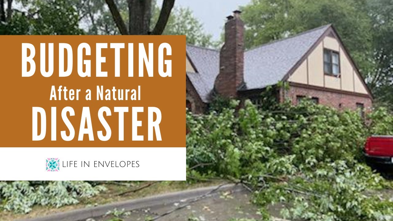 Budgeting After a Natural Disaster - YouTube