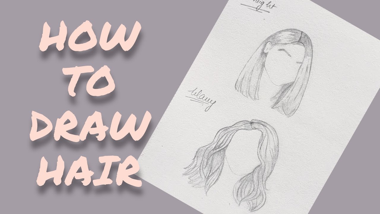 How To Draw Hair | Straight and Wavy | Tutorial For Beginners - YouTube