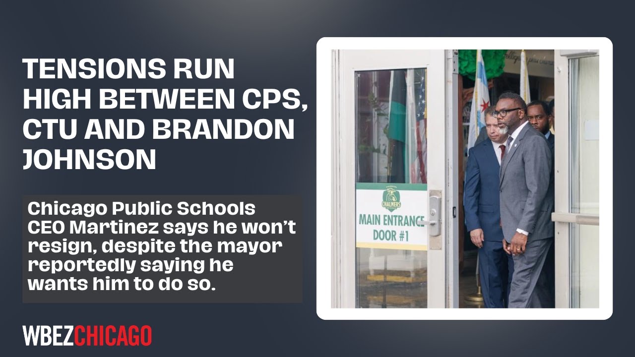 Tensions run high between CPS, CTU and Chicago’s mayor | Reset with ...