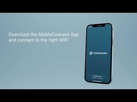 MobileConnect Tutorial - Getting Started With the App | Sennheiser - YouTube