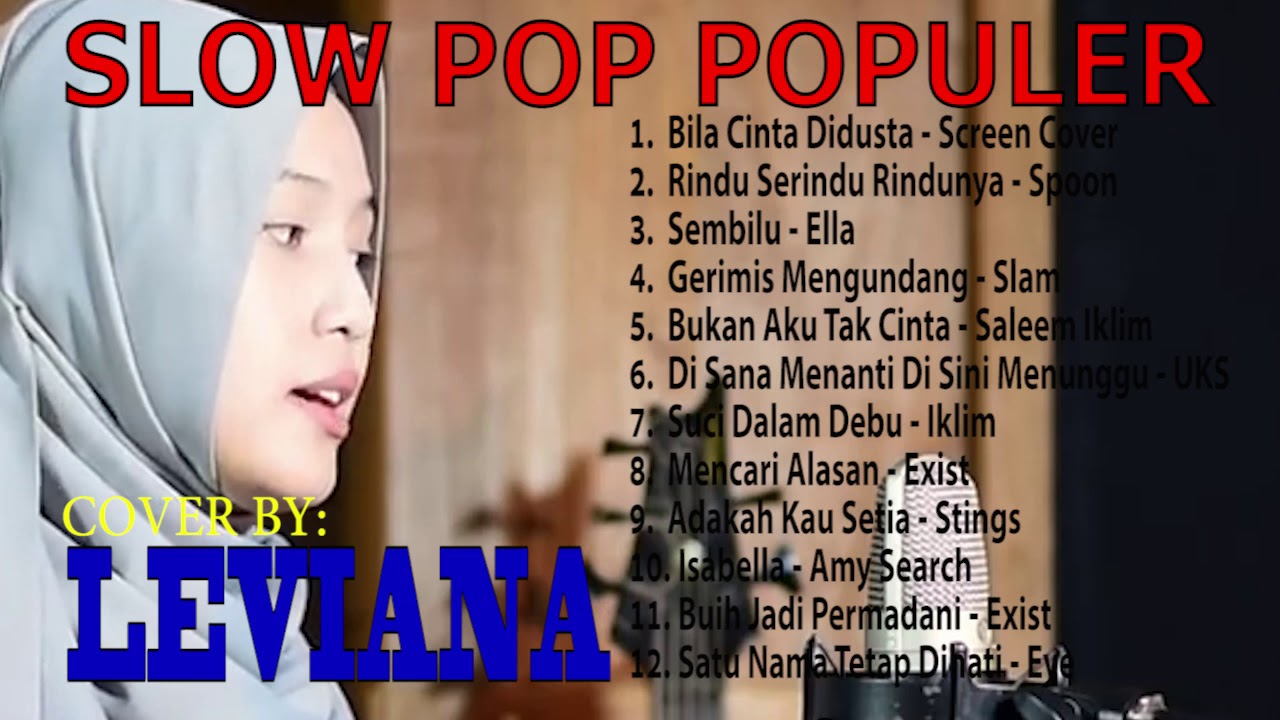 SLOW POP POPULER COVER BY LEVIANA YouTube slow-pop-populer-cover-by-leviana-youtube