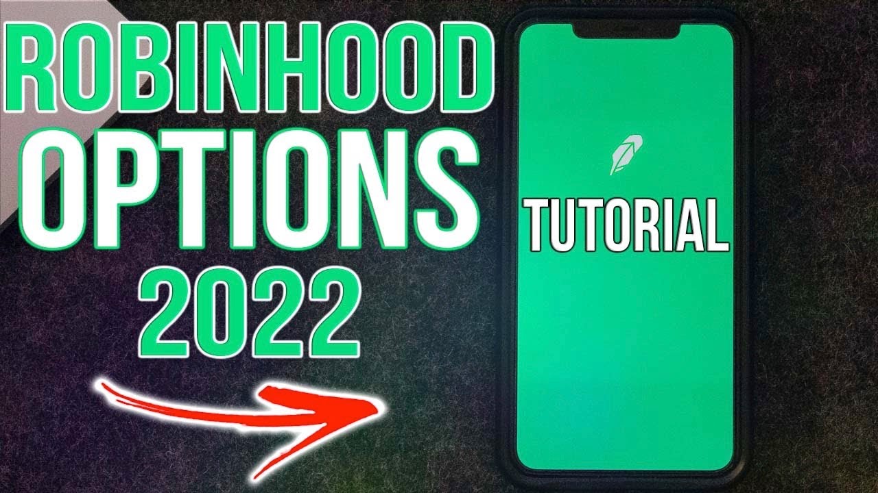 How To Trade Options On Robinhood For Beginners 2022 | Full Tutorial - YouTube