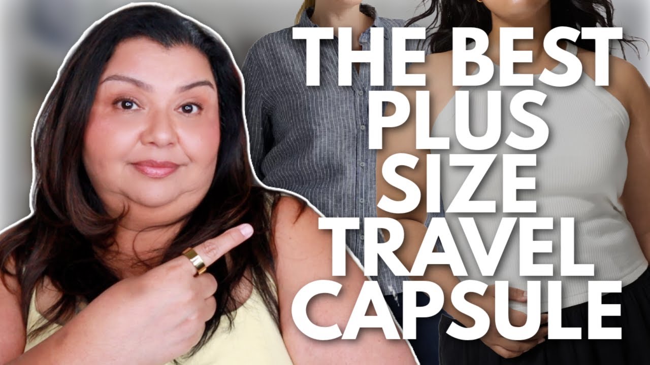 Minimalist Packing for Chronic Over Packers | 15 Piece Plus Size Travel ...