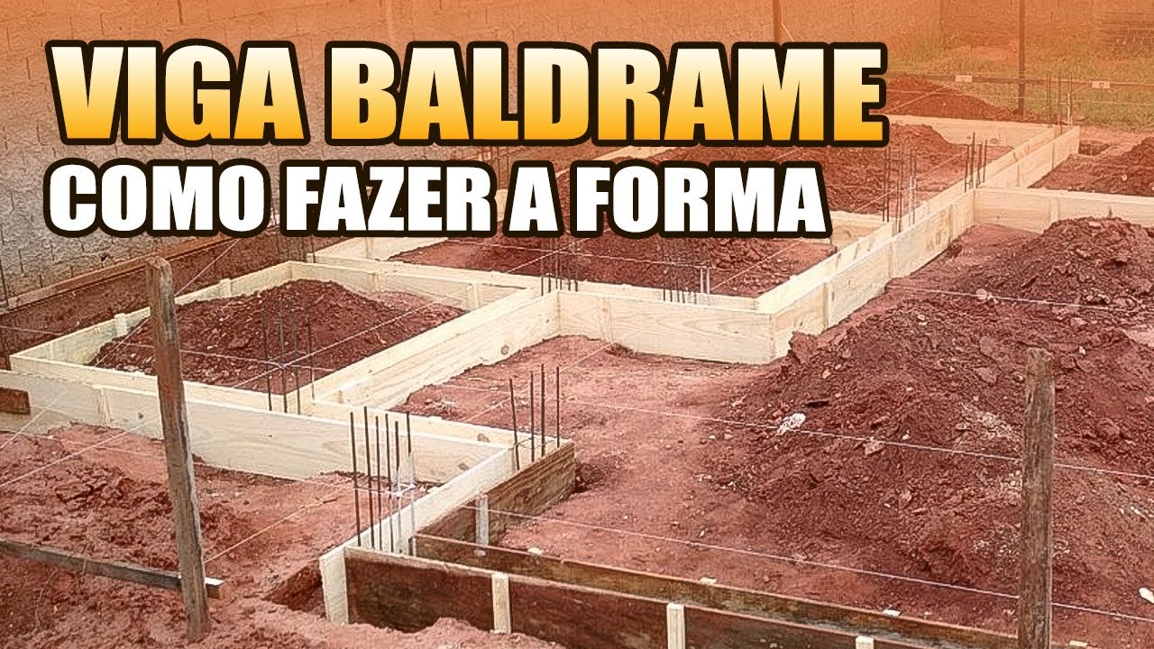 FORMA DA VIGA BALDRAME DE UM SOBRADO PARTE8 - YouTube