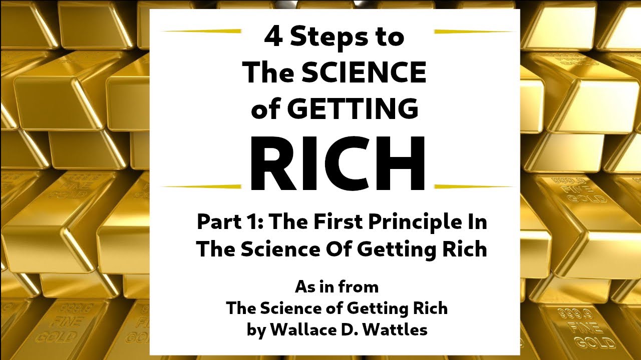The First Principle in the Science of Getting Rich: 4 steps to The ...
