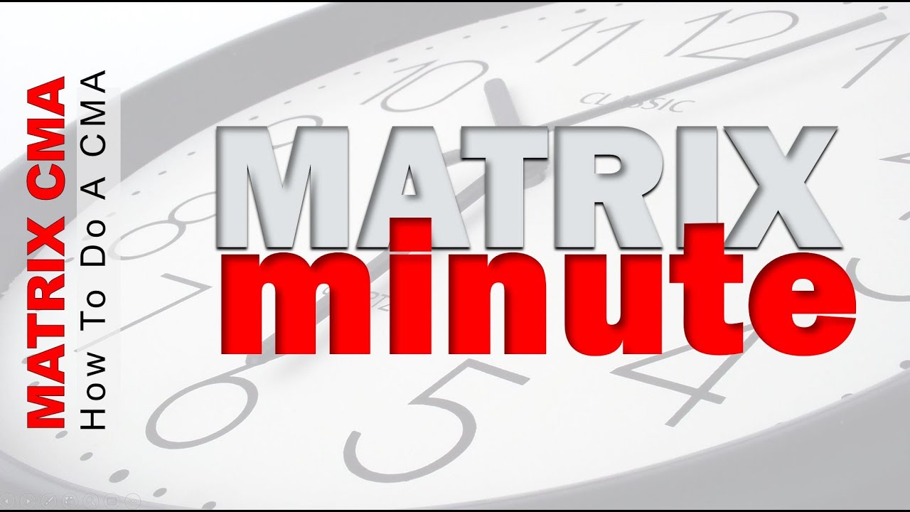How to do a CMA - Matrix Minute - YouTube