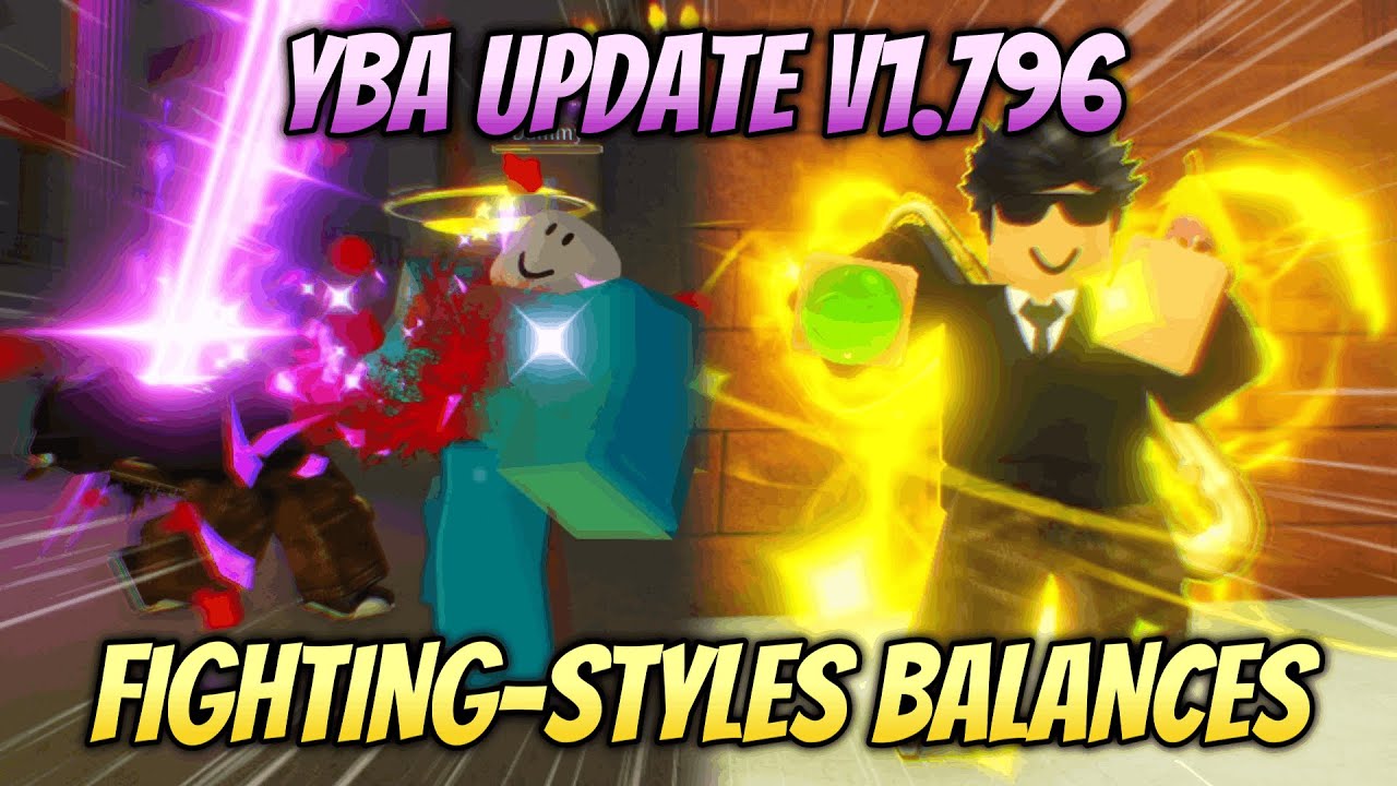 ALL FIGHTING-STYLE CHANGES In The YBA v1.796 Update - YouTube