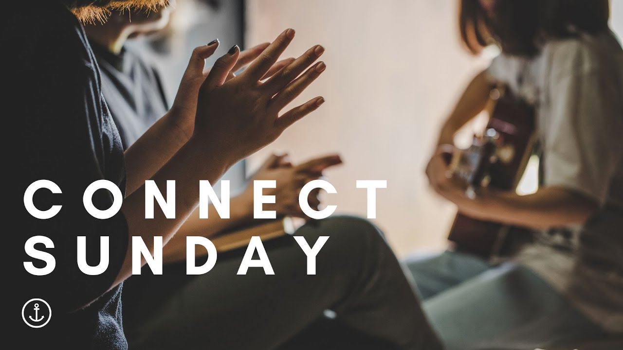 Connect Sunday - YouTube