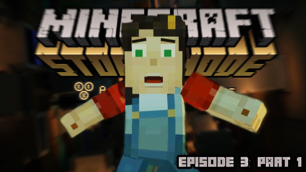 THE GRINDER - Minecraft: Story Mode - Episode 3: Part 1 - YouTube