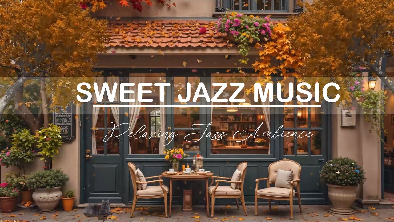Cozy Fall Coffee Shop Ambience ☕ Relaxing Jazz Instrumental to Work ...