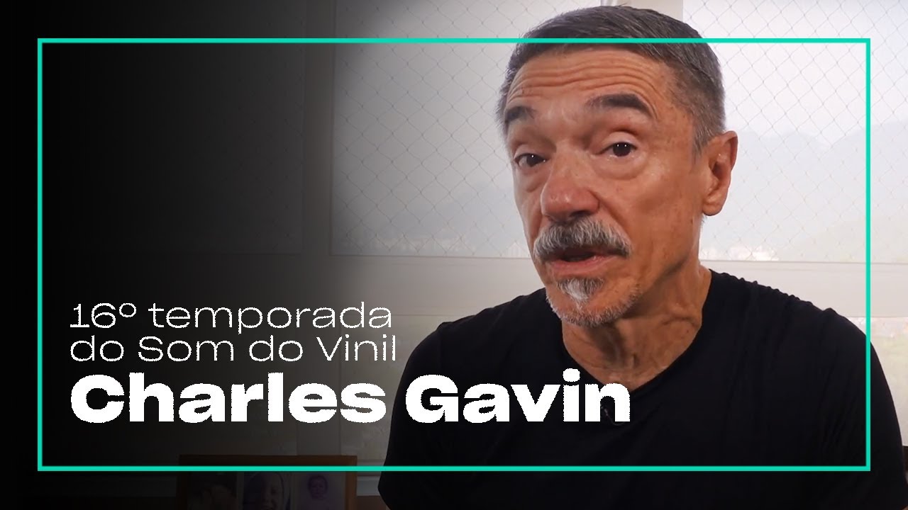 Charles Gavin segue no comando da 16ª temporada do programa O Som do ...