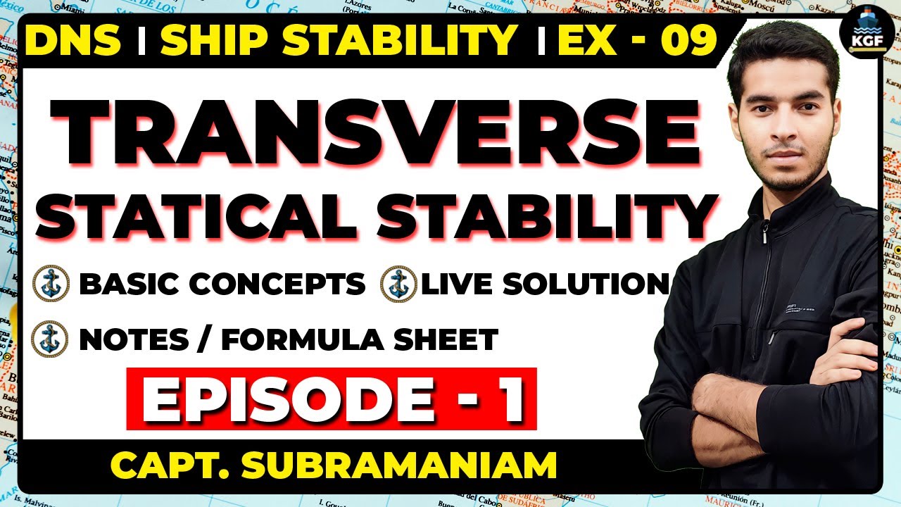 Transverse Statical Stability | Ex - 9 | Ship Stability | DNS ...