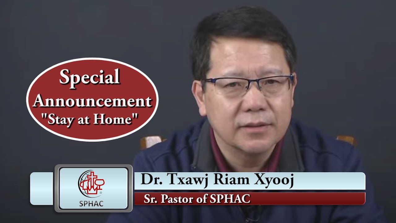03-26-2020 "COVID 19 Announcement" // Dr. Txawj Riam Xyooj - YouTube