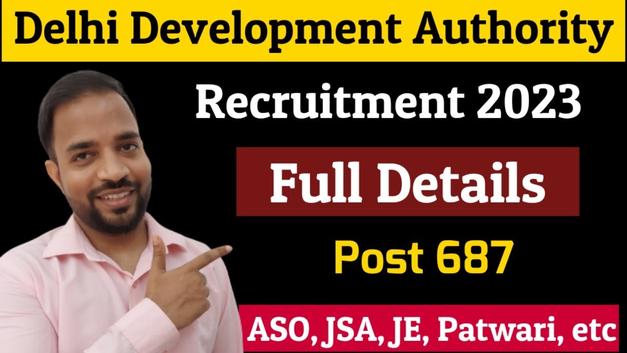 DDA Recruitment 2023 | ASO, JSA, JE, Patwari | Delhi Development ...