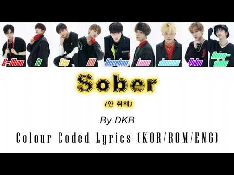 Sober (안 취해) by DKB | Colour Coded Lyrics (KOR/ROM/ENG) - YouTube