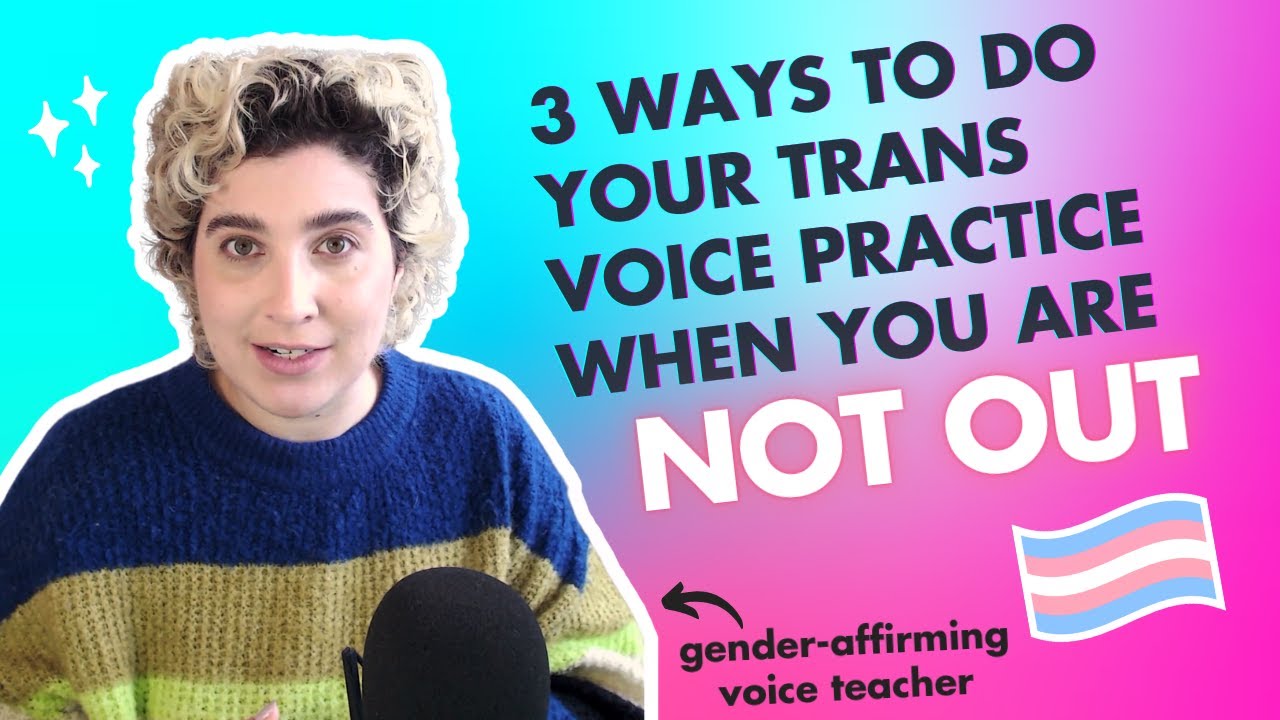 Stealthy trans voice practice strategies - YouTube