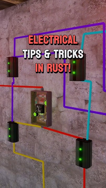 Electrical Tips💡⚡️#rust #rustgame #rustconsole #rustclips #rustpc #rusttok #rustgameplay - YouTube