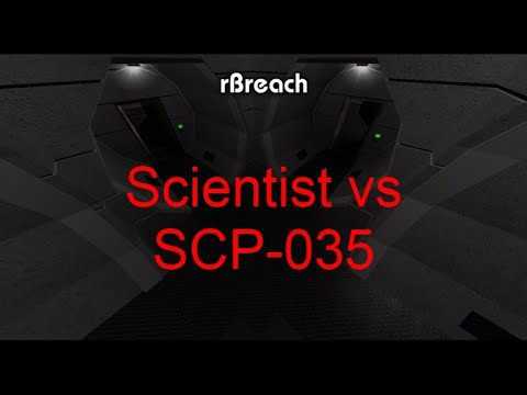 Scientist VS SCP 035! - rBreach [4]OG - YouTube